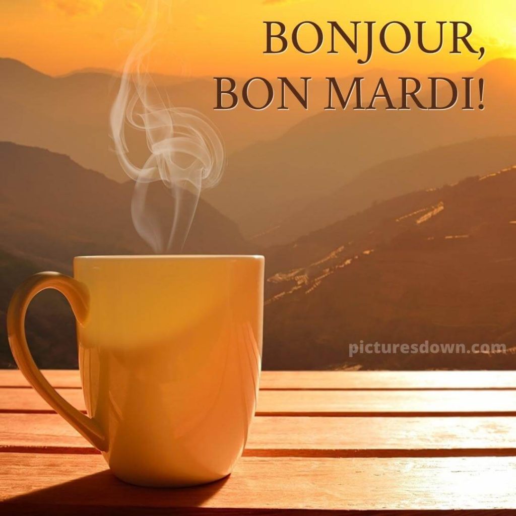 Bon Mardi Caf Image Montagnes