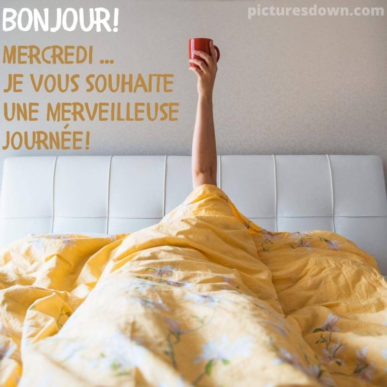 Bonjour mercredi images et bon mercredi gratuites