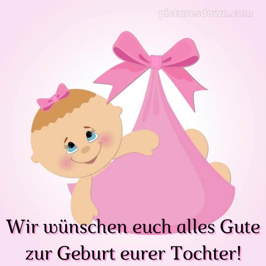 Herzlichen Gl ckwunsch Zur Geburt Eurer Tochter Bogen Picturesdown